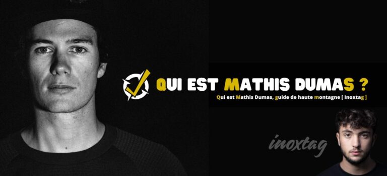 Qui est Mathis Dumas, guide de haute montagne [ Inoxtag ] - outdoor ...