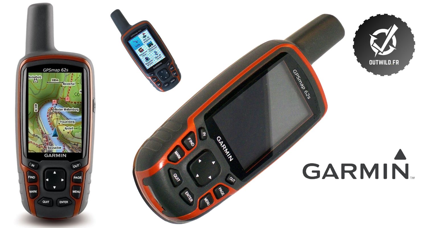 Test GPS MAP® 62s - Garmin - OutWild - Expéditions & Voyages