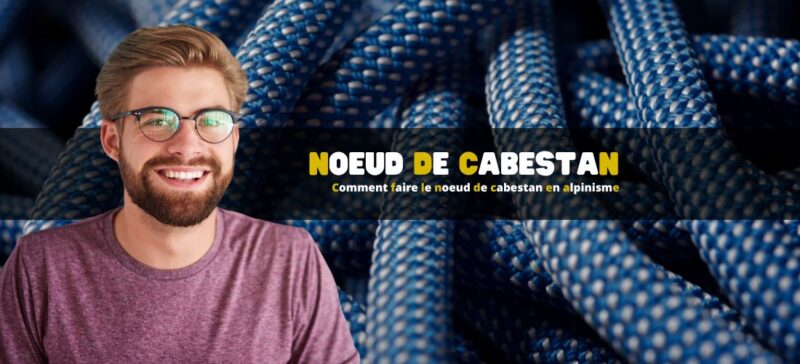 Comment faire le noeud de cabestan en alpinisme - outdoor - Expéditions ...